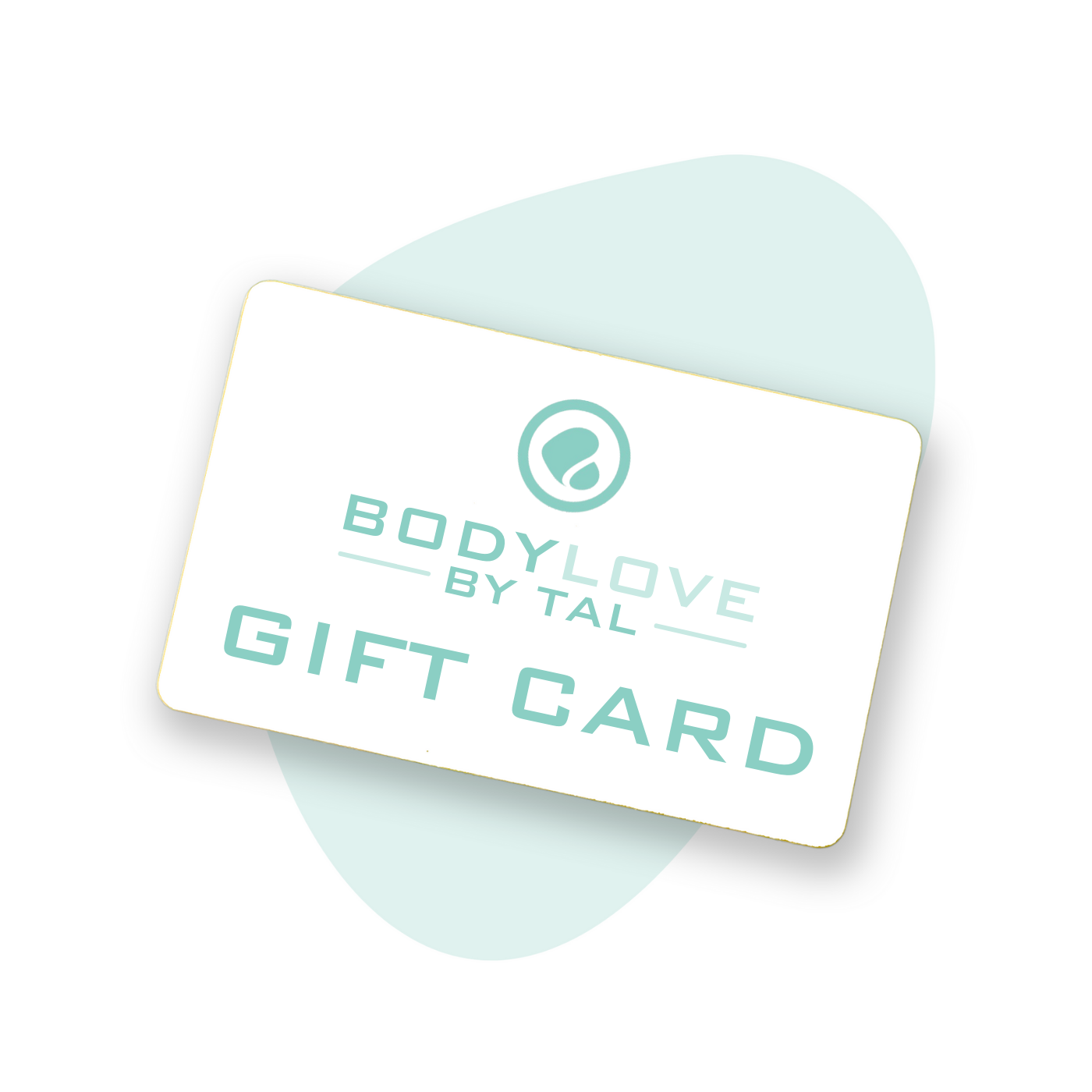 GIFT CARD – BodyLove by Tal